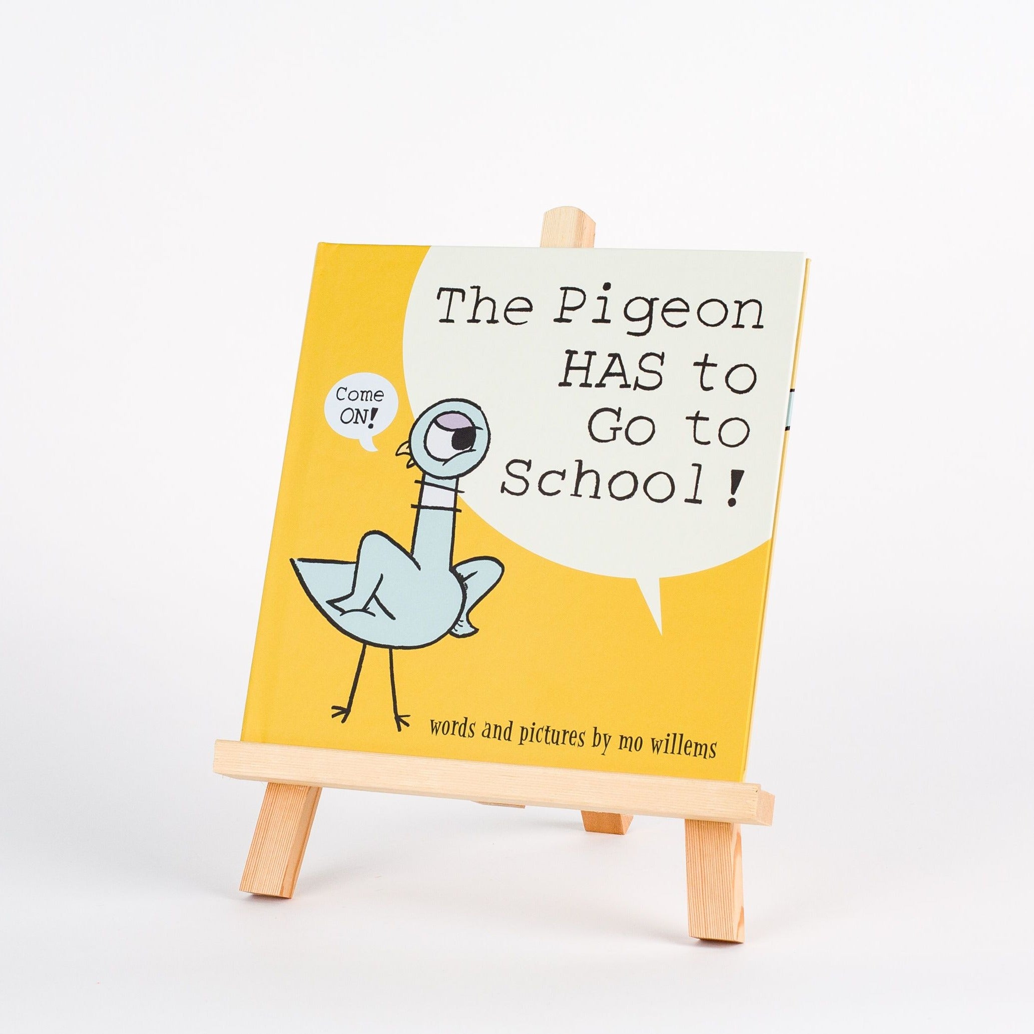The Pigeon Has to Go to School! Mo Willems – Press Shop