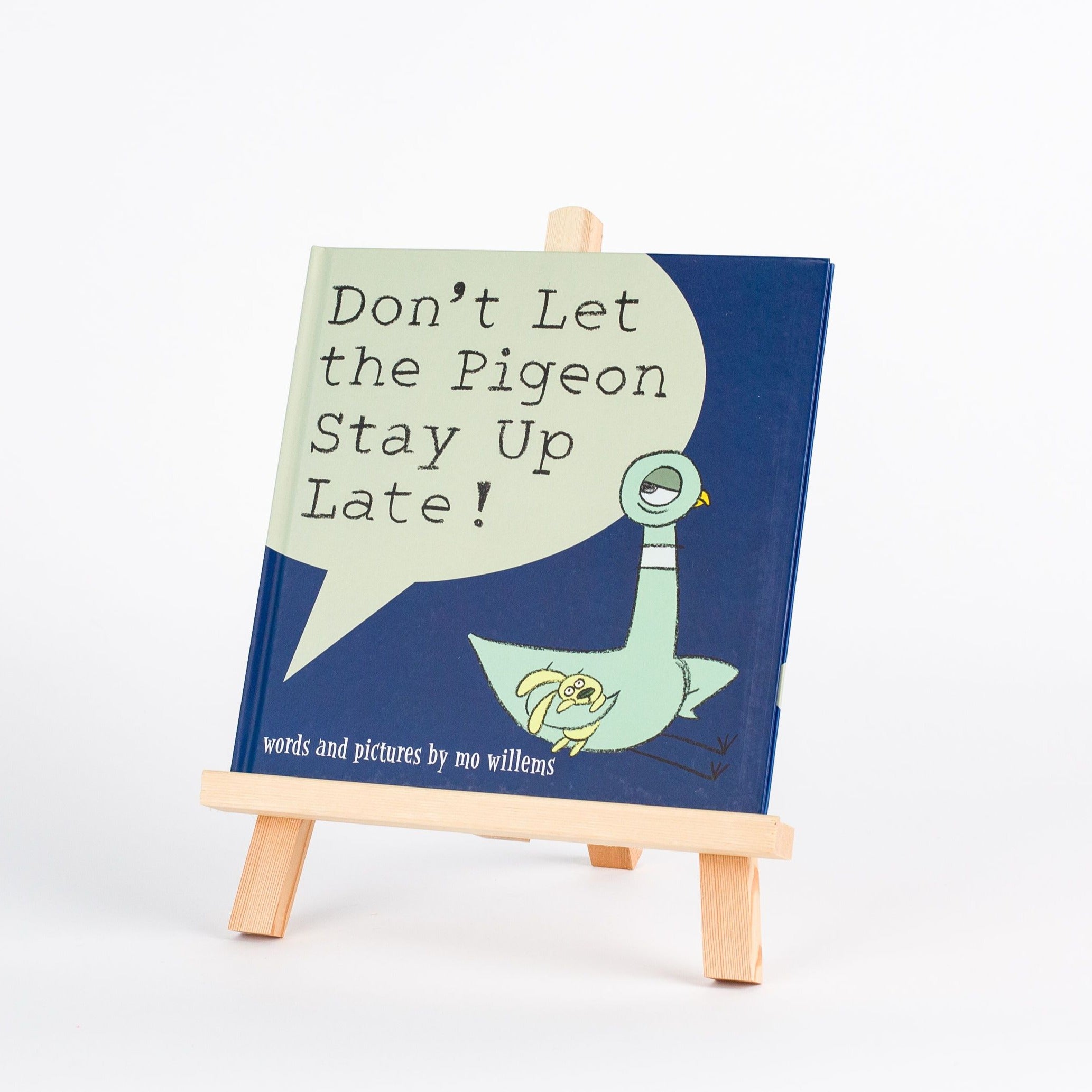 Don't Let the Pigeon Stay Up Late!, Mo Willems – Press Shop